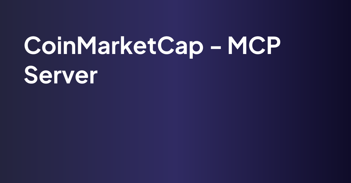 CoinMarketCap - MCP Server